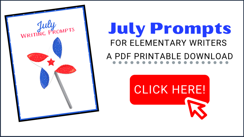 July Writing Prompts